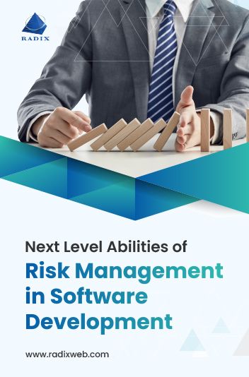 An Exclusive Guide on Risk Management in Software Development